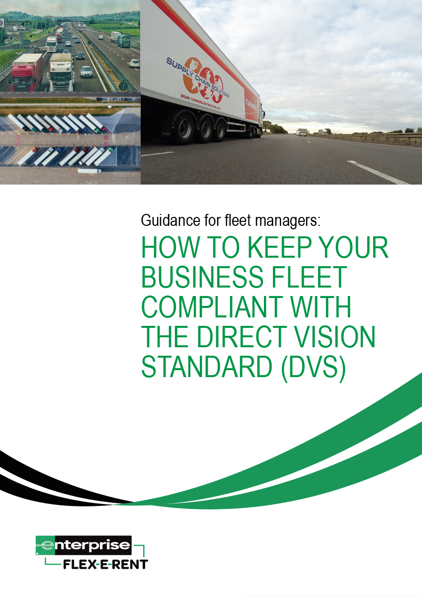 Keep your business fleet compliant with Direct Vision Standard (DVS)